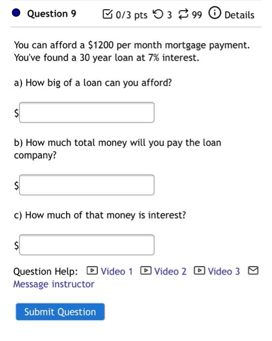 Solved $ You can afford a $1200 per month mortgage payment. | Chegg.com