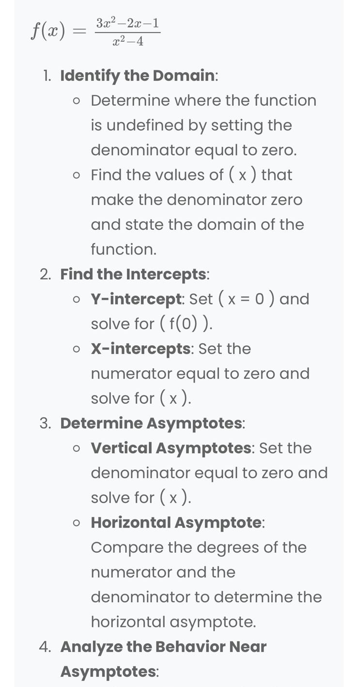 Solved 7:56Function:f(x)=3x2-2x-1x2-4Identify the | Chegg.com