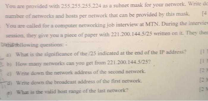 Solved i) You are provided with 255.255.255.224 as a subnet | Chegg.com