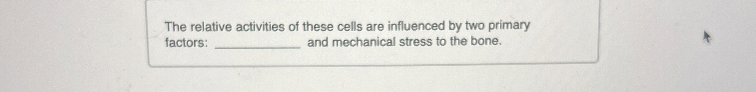 Solved The relative activities of these cells are influenced | Chegg.com
