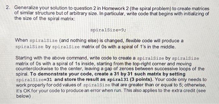 Solved Generalize your solution to question 2 in homework 2 | Chegg.com