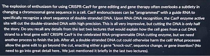 Solved The explosion of enthusiasm for using CRISPR-Cas9 for | Chegg.com