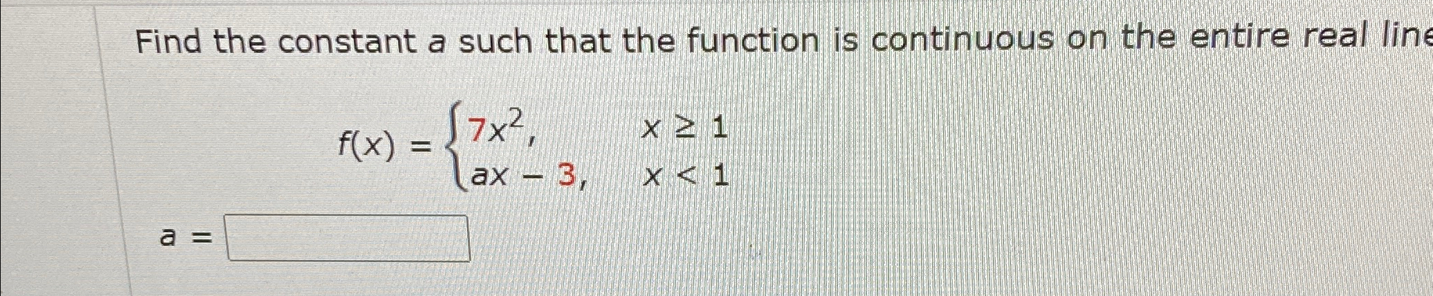 Solved Find the constant a such that the function is | Chegg.com