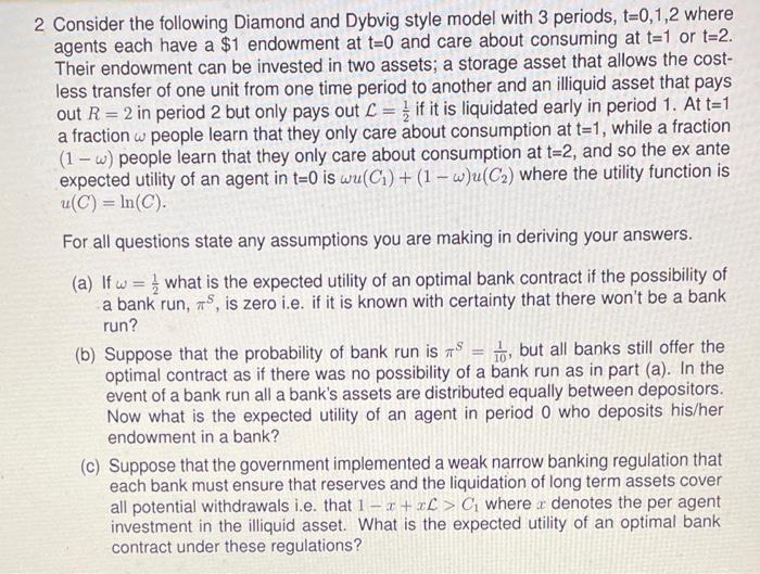Solved 2 Consider the following Diamond and Dybvig style | Chegg.com