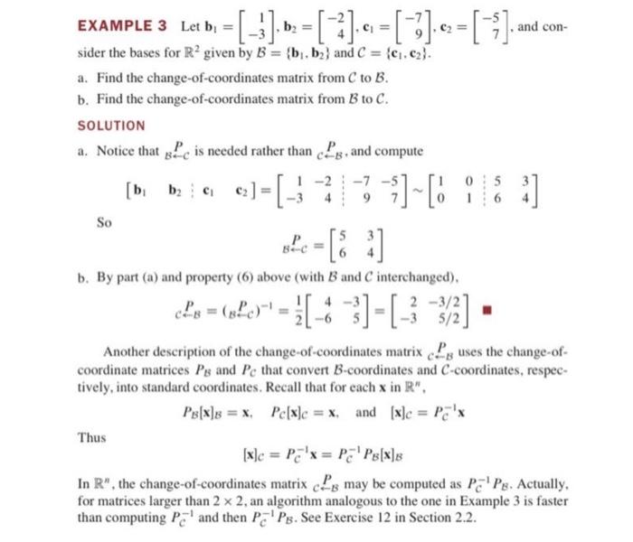 Solved EXAMPLE 3 Let b1=[1−3],b2=[−24],c1=[−79],c2=[−57], | Chegg.com