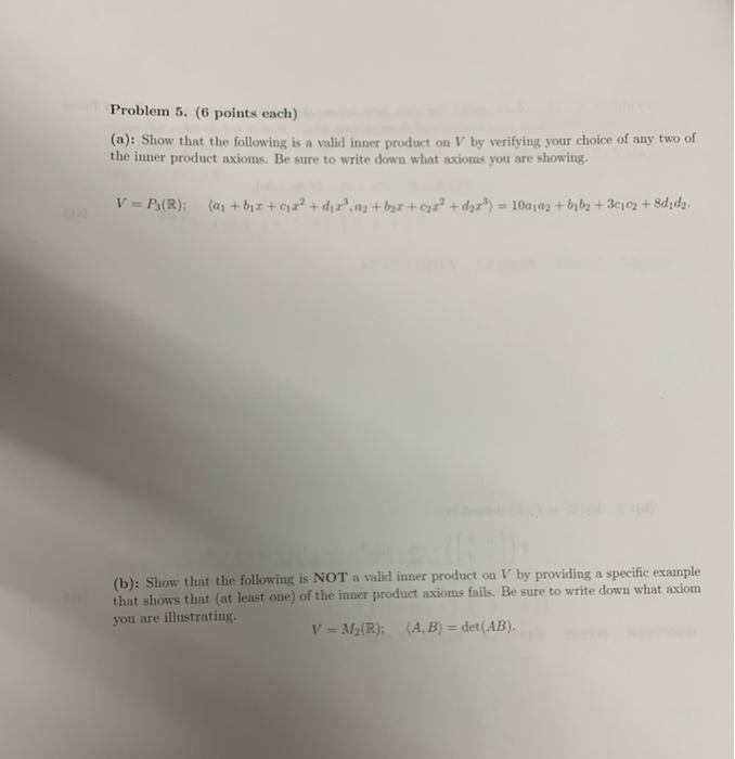 Solved Problem 5. (6 points each) (a): Show that the | Chegg.com