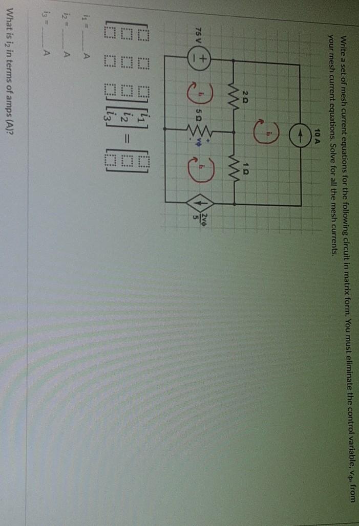 Solved Write a set of mesh current equations for the | Chegg.com