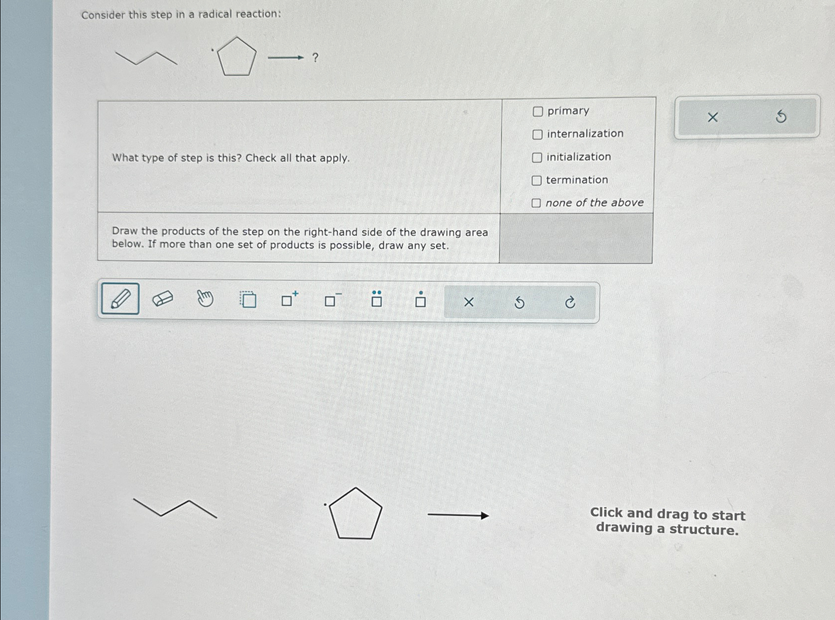 Consider this step in a radical reaction:\table[[What | Chegg.com