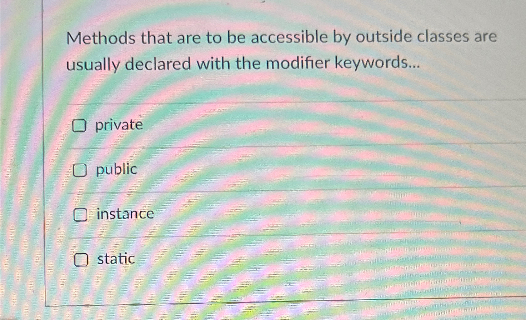 Solved Methods that are to be accessible by outside classes | Chegg.com