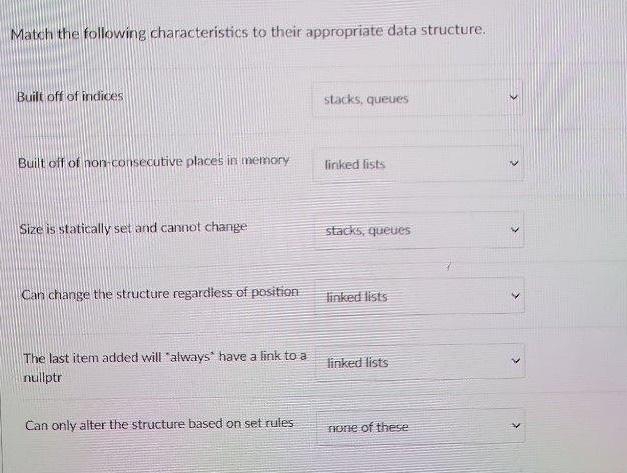 Solved Match the following characteristics to their | Chegg.com