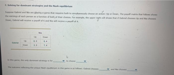 Solved 7. Solving for dominant strategies and the Nash | Chegg.com