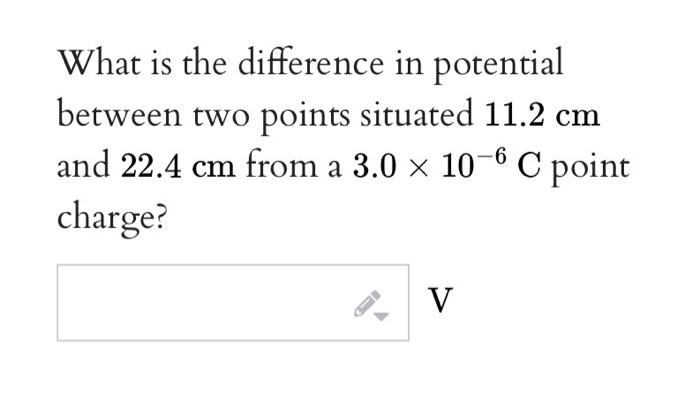 Solved What is the difference in potential between two | Chegg.com