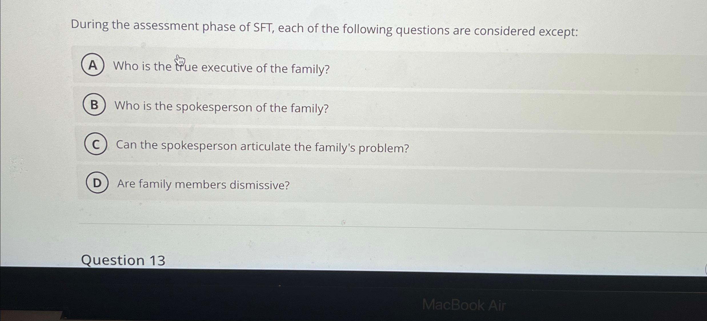 Solved During the assessment phase of SFT, ﻿each of the | Chegg.com