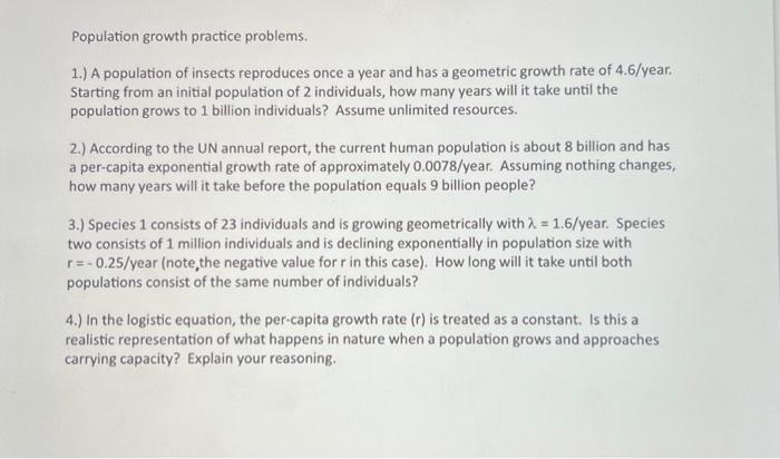 Solved Population growth practice problems. 1.) A population | Chegg.com