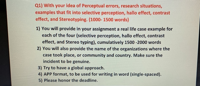 Solved Q1) With your idea of Perceptual errors, research | Chegg.com
