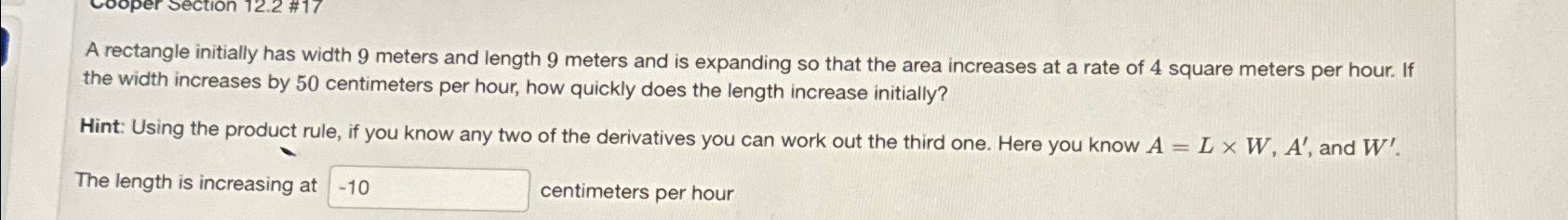 Solved A rectangle initially has width 9 ﻿meters and length | Chegg.com