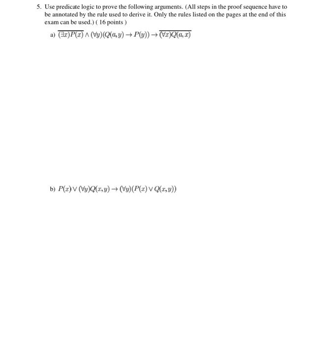 Solved 5. Use predicate logic to prove the following | Chegg.com