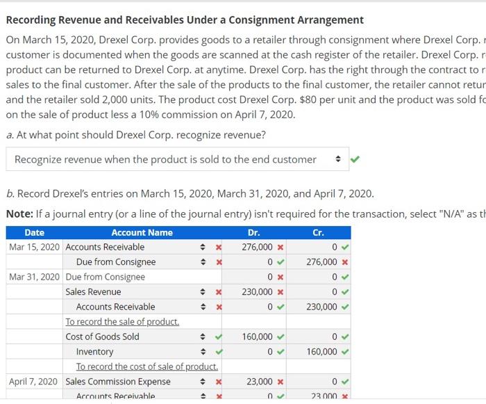 Recording Revenue and Receivables Under a Consignment | Chegg.com