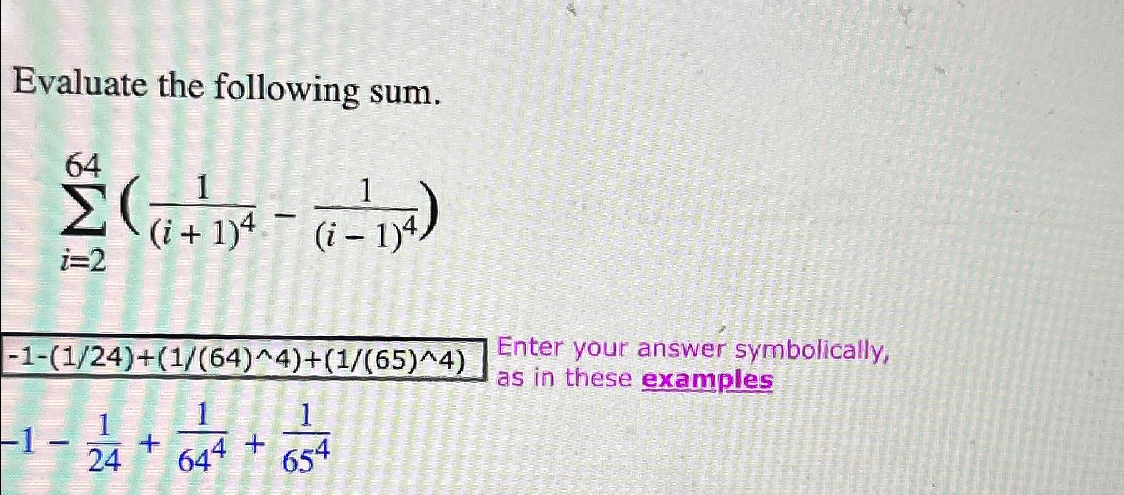 Solved Evaluate the following | Chegg.com