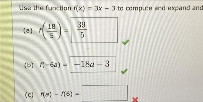 Solved Use the function f(x) = 3x - 3 to compute and expand | Chegg.com