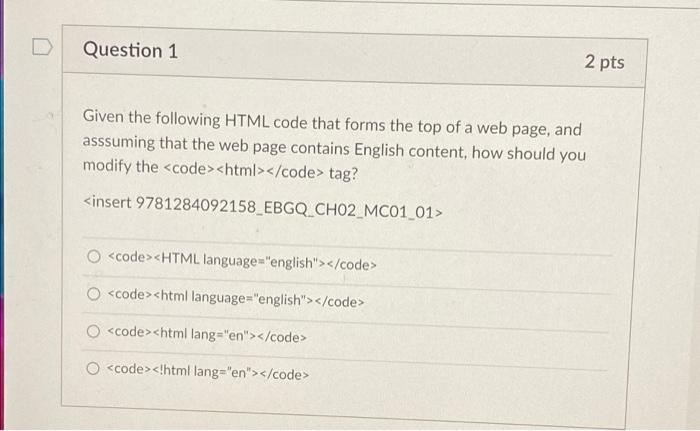 Solved Question 1 2 pts Given the following HTML code that | Chegg.com