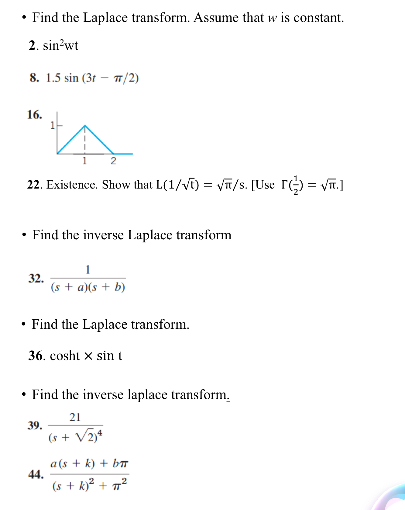 Solved Find the Laplace transform. Assume that w ﻿is | Chegg.com
