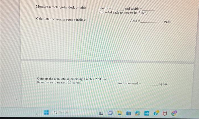 Measure a rectangular desk or table length = and | Chegg.com