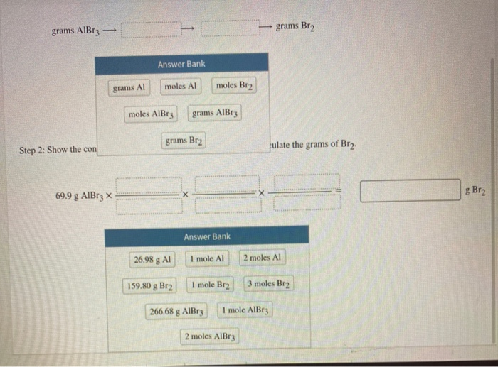 Solved How many grams of Br, are needed to form 69.9 g of | Chegg.com