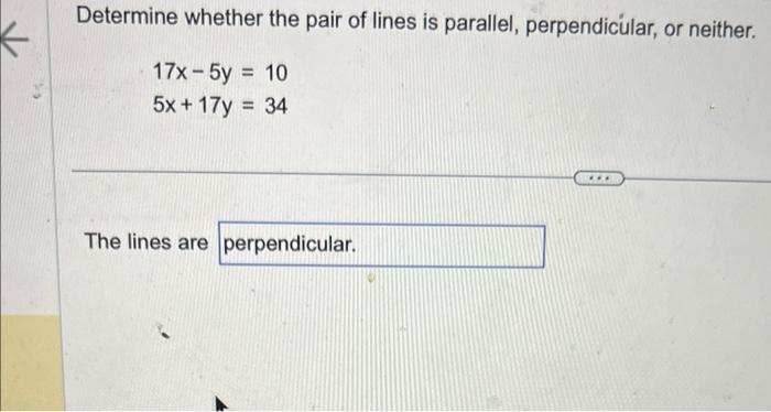 Solved Determine whether the pair of lines is parallel, | Chegg.com