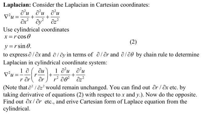 Solved Laplacian: Consider the Laplacian in Cartesian | Chegg.com