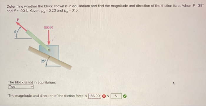 Solved Determine whether the block shown is in equilibrium | Chegg.com
