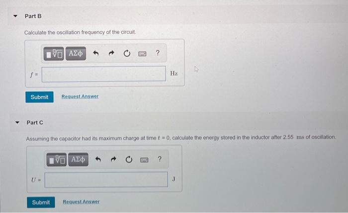 Solved An L C Circuit Containing An 90 0 Mh Inductor And A