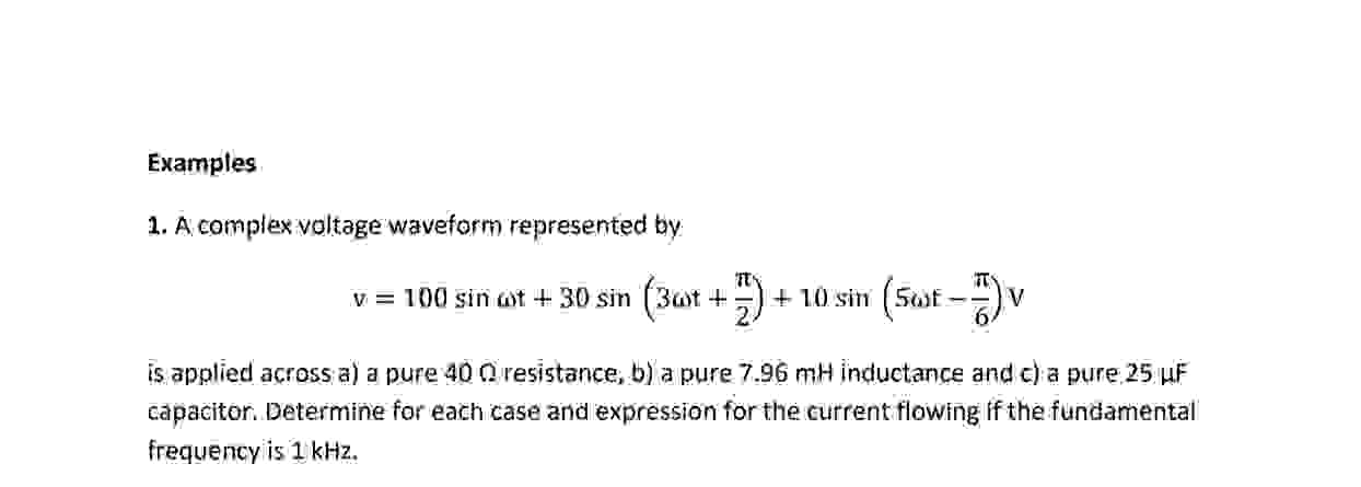 Solved ExamplesA complex voltage waveform represented | Chegg.com