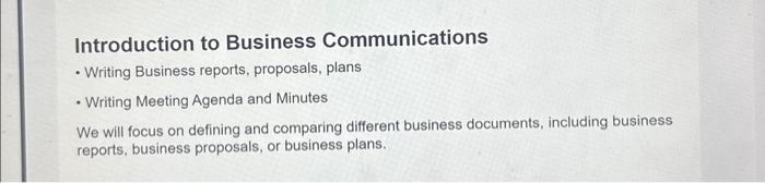 Introduction to Business Communications - Writing | Chegg.com
