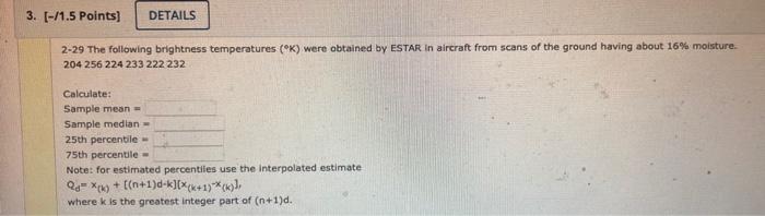 Solved 2-29 The following brightness temperatures (∘K) were | Chegg.com