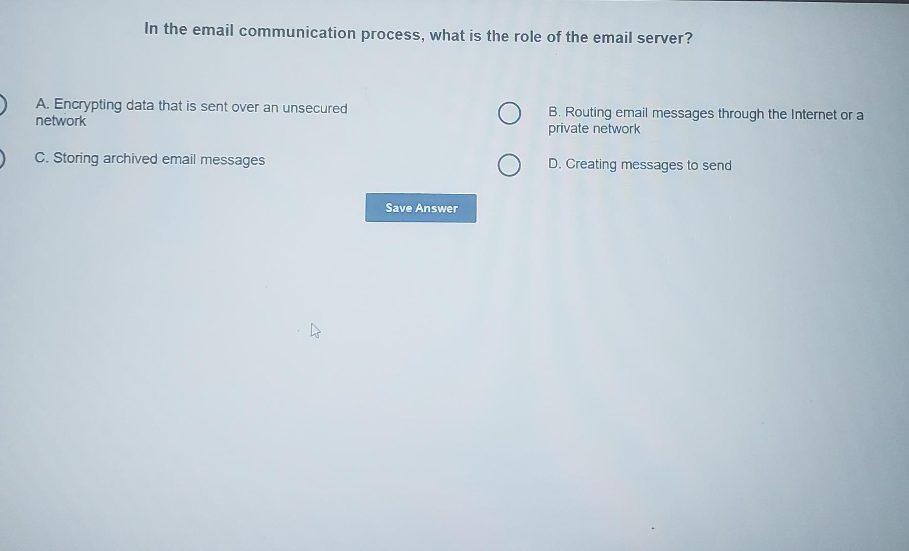 Solved In the email communication process, what is the role | Chegg.com