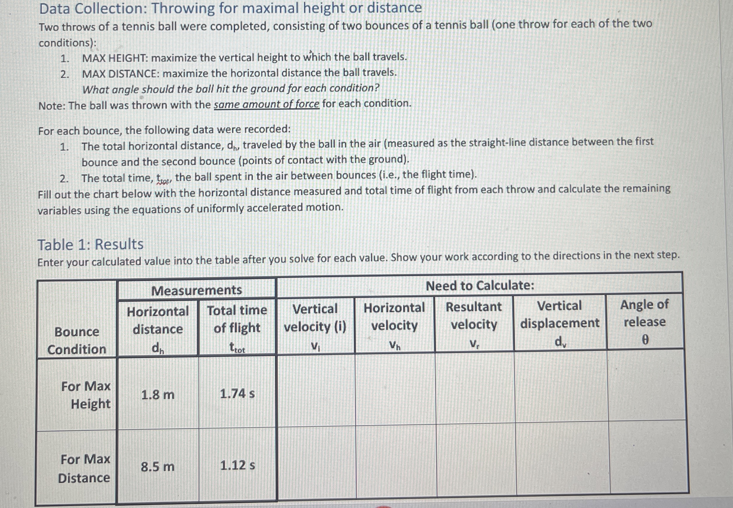 Solved Data Collection: Throwing for maximal height or | Chegg.com