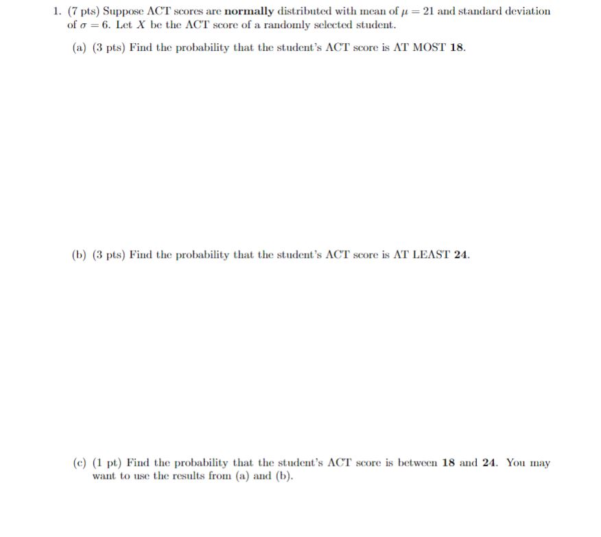 Solved (7 ﻿pts) ﻿Suppose Λ ﻿CT scores are normally | Chegg.com