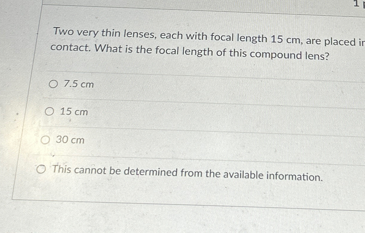 Solved Two very thin lenses, each with focal length 15cm, | Chegg.com