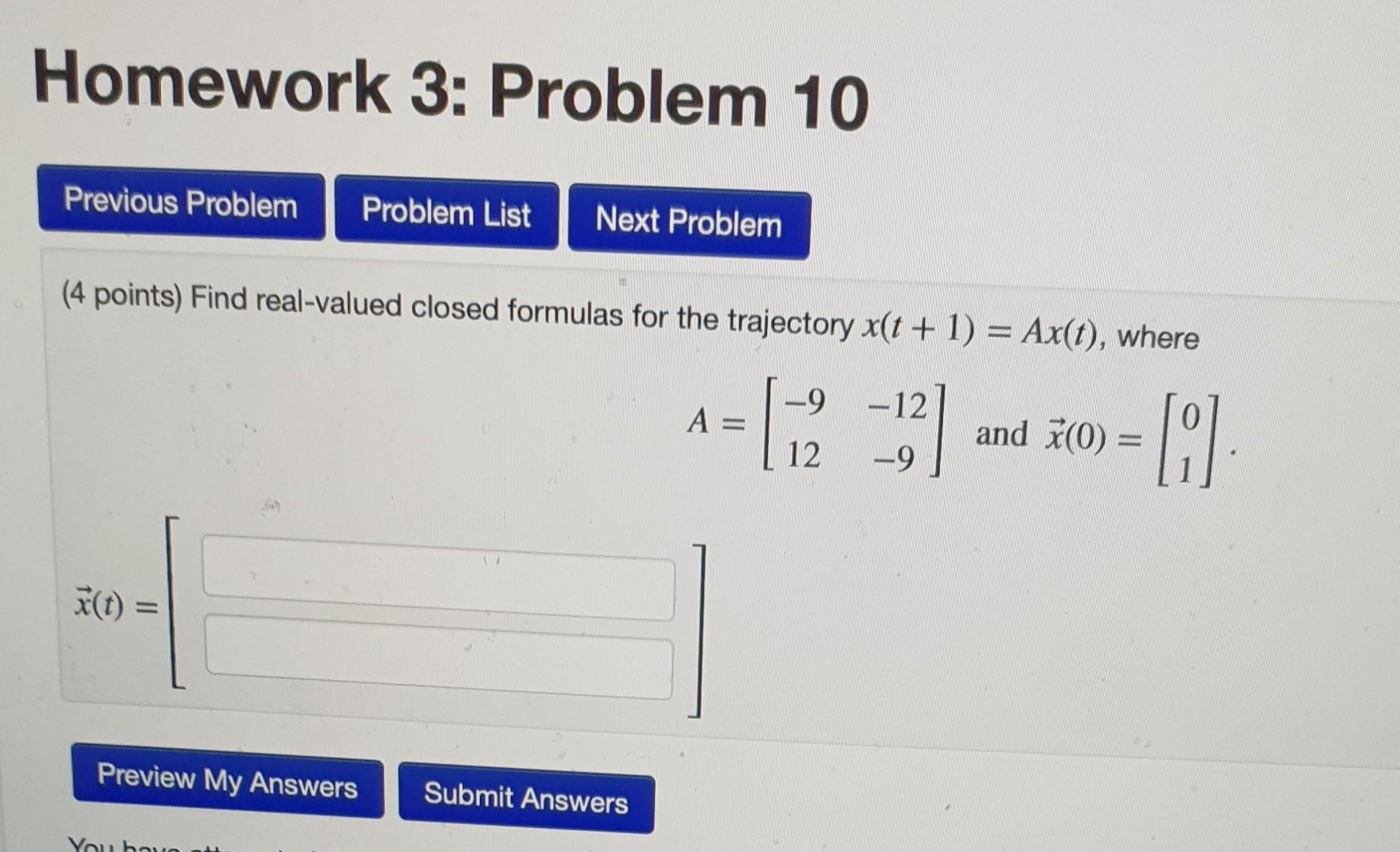 Solved Homework 3: Problem 10 Previous Problem Problem List | Chegg.com