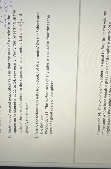 Solved Archimedes' second proposition tells us that the area | Chegg.com