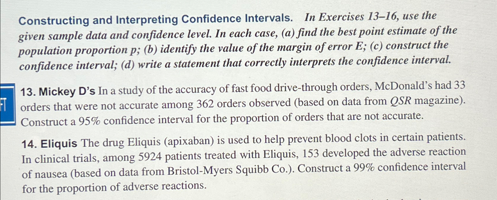 Solved Constructing and Interpreting Confidence Intervals. | Chegg.com