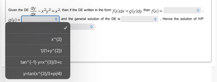 Solved Given the DE dxdy−x2y2=x2, then if the DE written in | Chegg.com