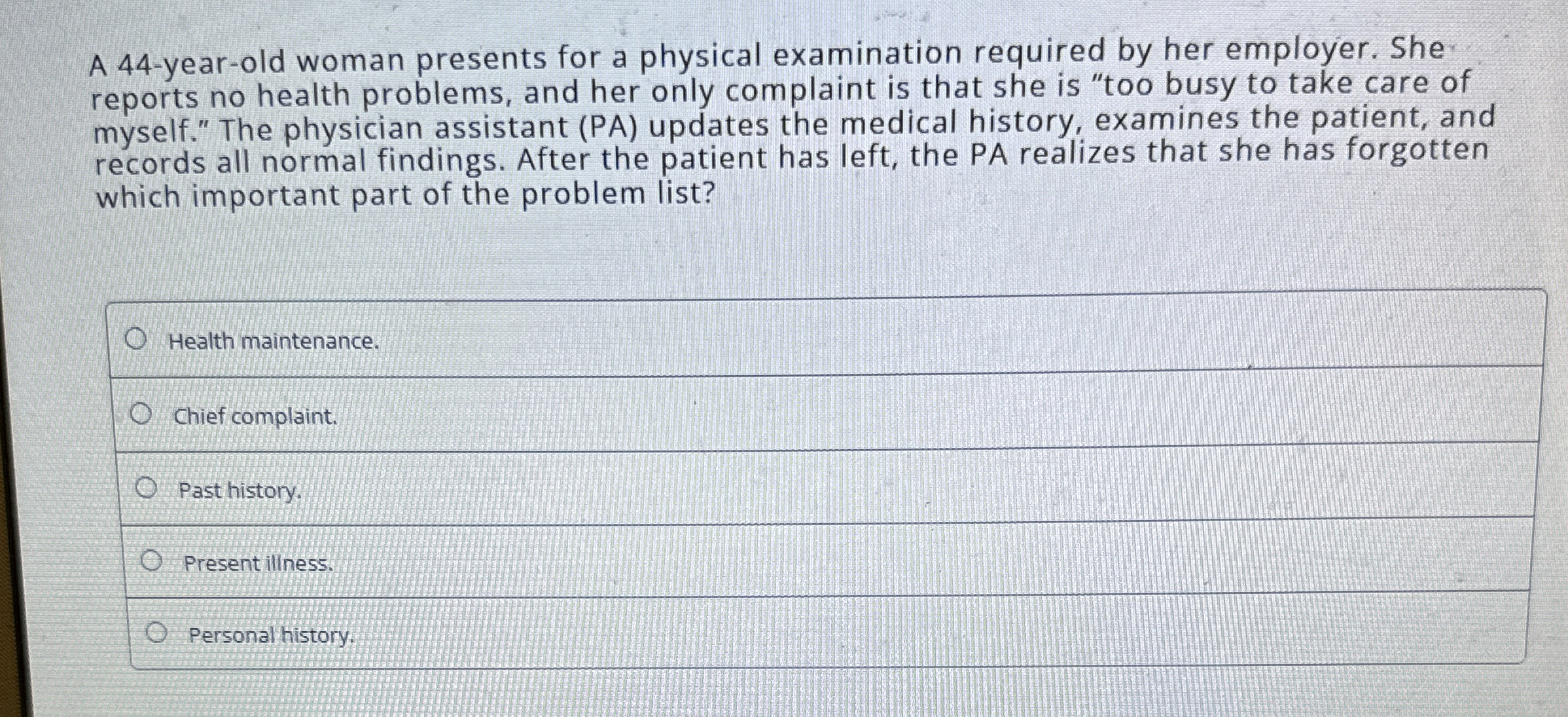 Solved A 44-year-old woman presents for a physical | Chegg.com