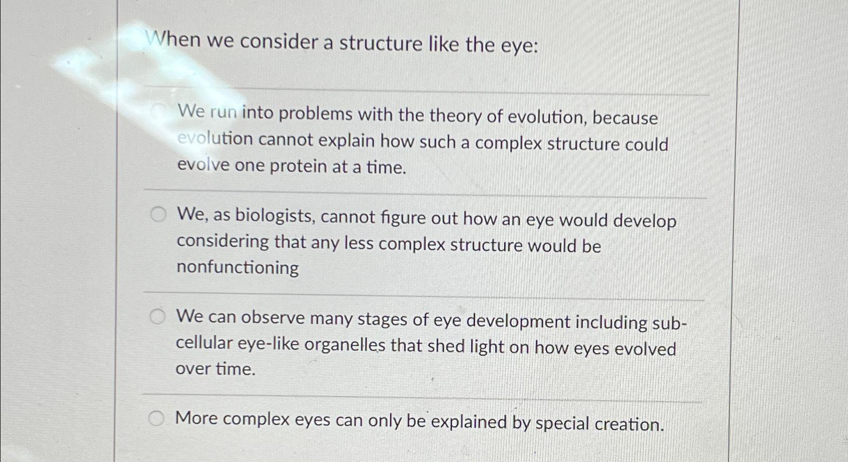 Solved When we consider a structure like the eye:We run into | Chegg.com