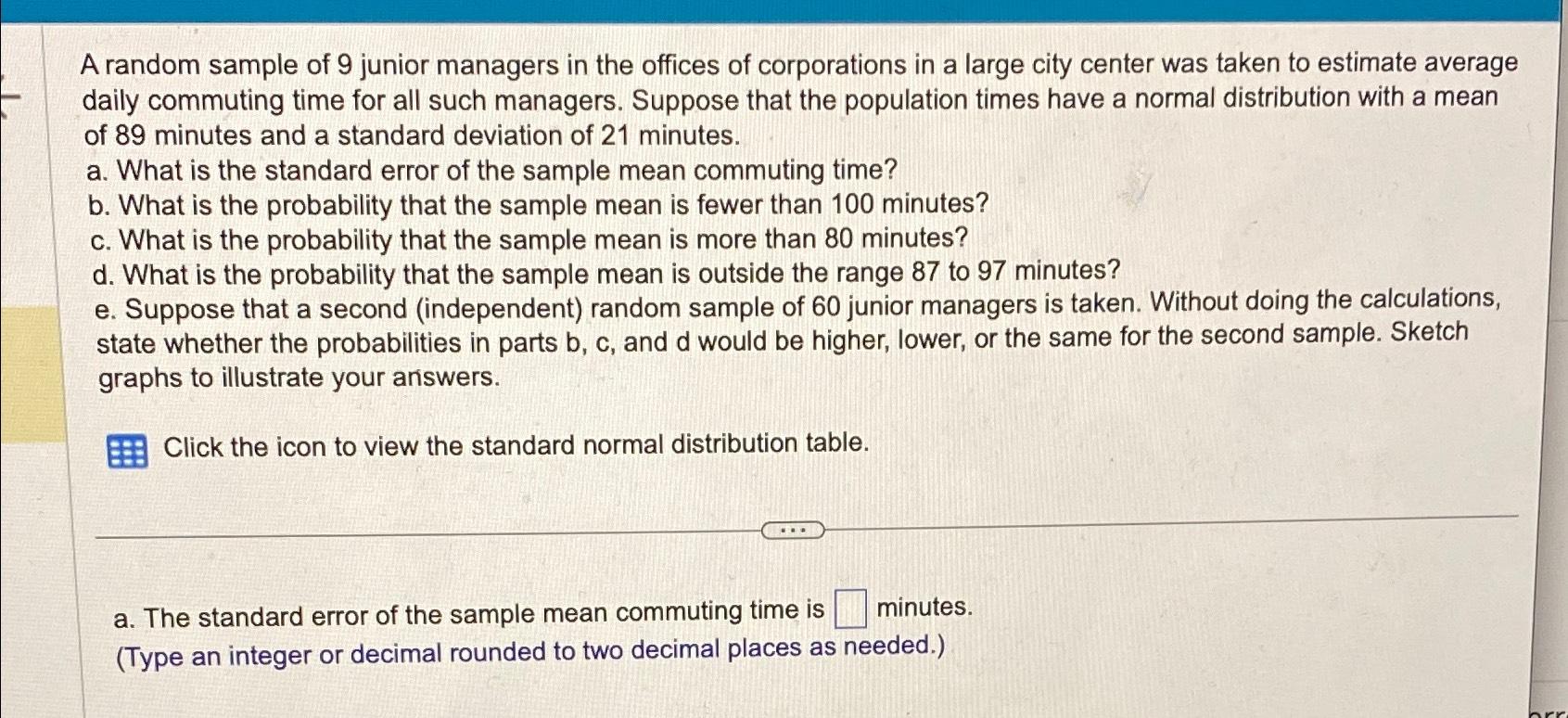 Solved A random sample of 9 ﻿junior managers in the offices | Chegg.com