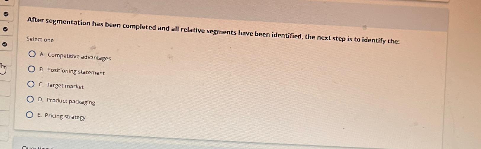 Solved After segmentation has been completed and all | Chegg.com