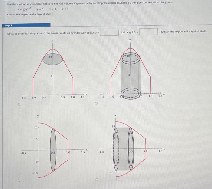 [Solved]: [ y=12 e^{-y^{2}}, quad y=0, quad x=0, quad x
