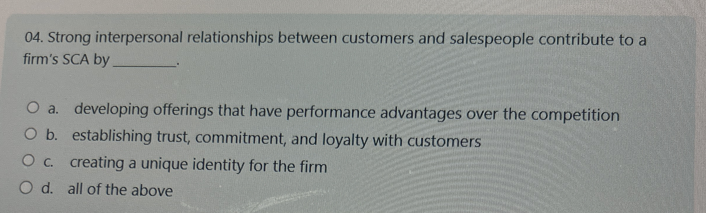 Solved Strong interpersonal relationships between customers | Chegg.com