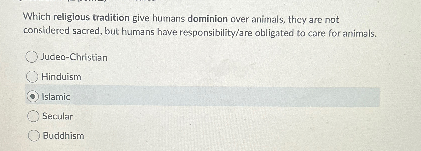 Solved Which religious tradition give humans dominion over | Chegg.com